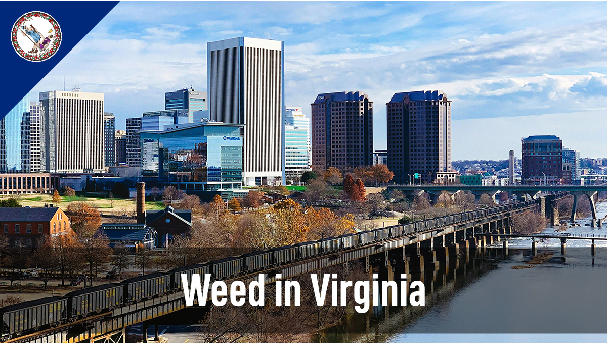 Weed in Virginia: Cannabis Legal Status Guide | 42 Fast Buds